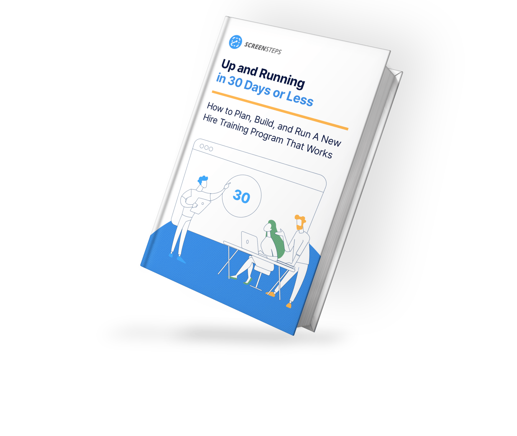 How to Plan, Build, and Run A New Hire Training Program That Works